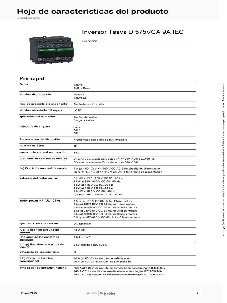 Schneider Electric TeSys D TeSys Deca Control Tallas 1 2 y 3 LC2D09BD ...
