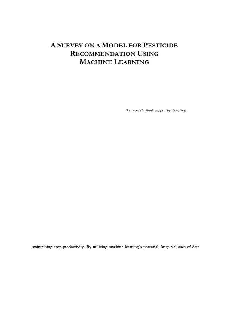 A SURVEY ON A MODEL FOR PESTICIDE RECOMMENDATION USING MACHINE LEARNING | PDF | Machine Learning ...