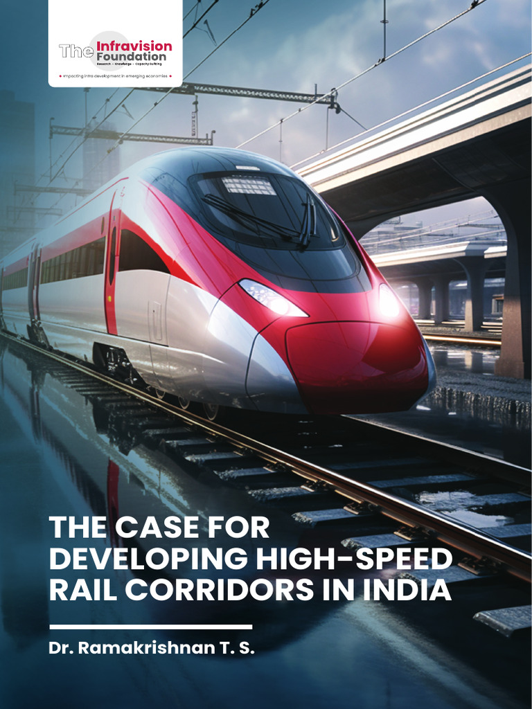 The Case For Developing High Speed Rail Corridors in India | PDF | High ...