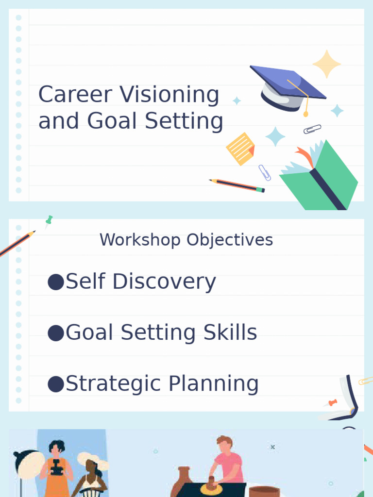 Career Visioning and Goal Setting | PDF