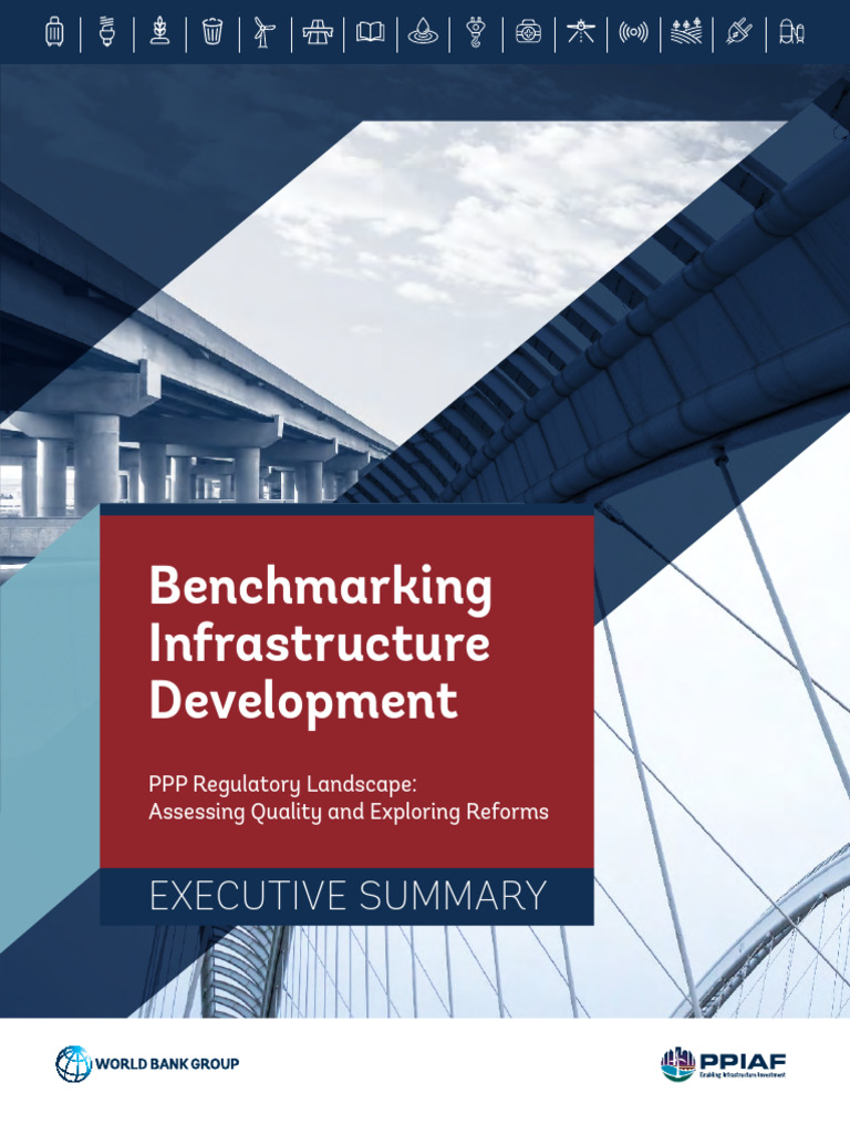 Benchmarking Infrastructure Development: Executive Summary | PDF | Public–Private Partnership ...