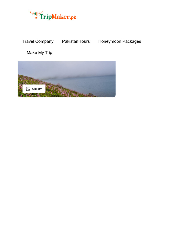 5 Days Travel Package to Arang Kel Taobat Ratti Gali - TripMaker.pk | PDF | Islamabad | World ...
