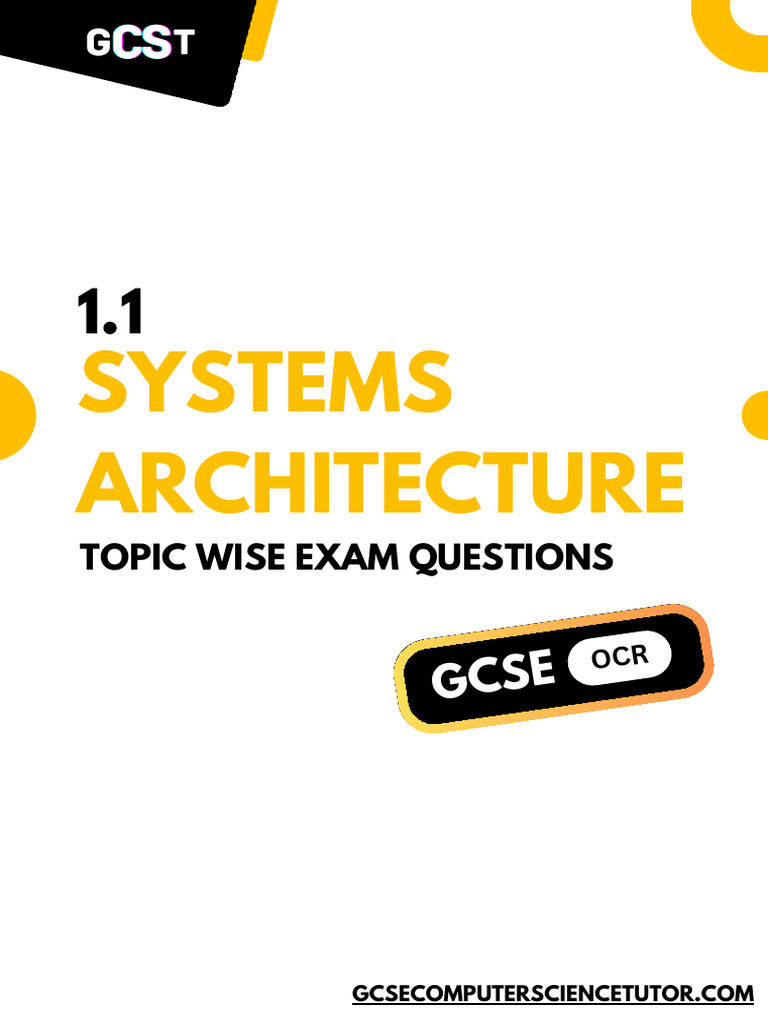 gcsecomputersciencetutor.com_GCSE_OCR_1.1-Systems-Architecture | PDF