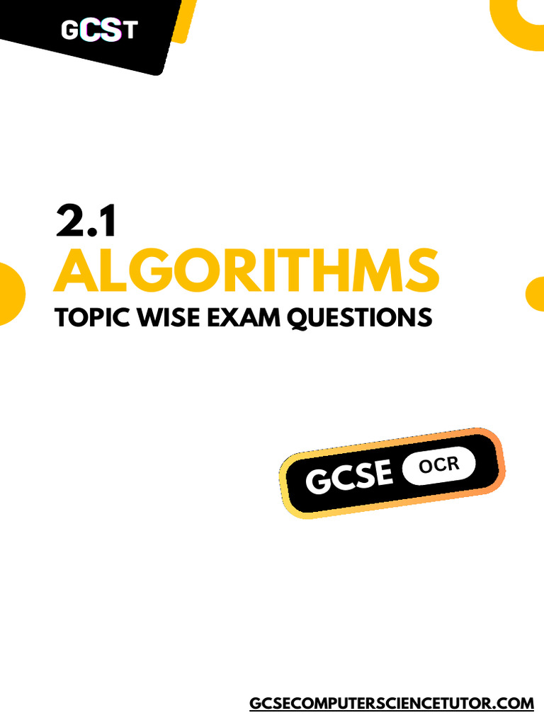 gcsecomputersciencetutor.com_GCSE_OCR_2.1-Algorithms | PDF