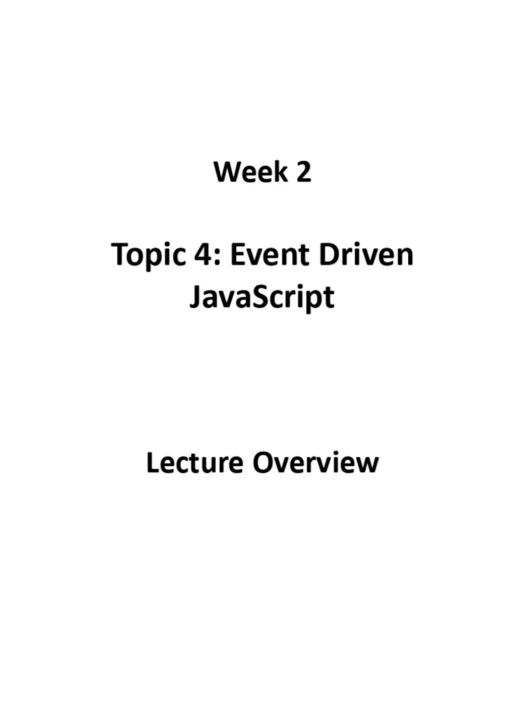 CIM 322 Topic 4 Event Driven JS | PDF | Java Script | Document Object Model