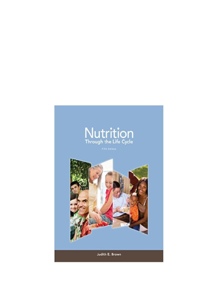 (Ebook PDF) Nutrition Through The Life Cycle 5th Edition Download | PDF ...