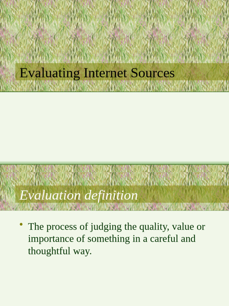 Evaluationg Internet Sources | PDF | Accuracy And Precision | Internet