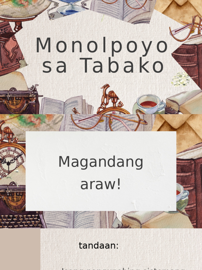 AP5 - Sitwasyon Sa Pilipinas - Monopolyo NG Tabako | PDF