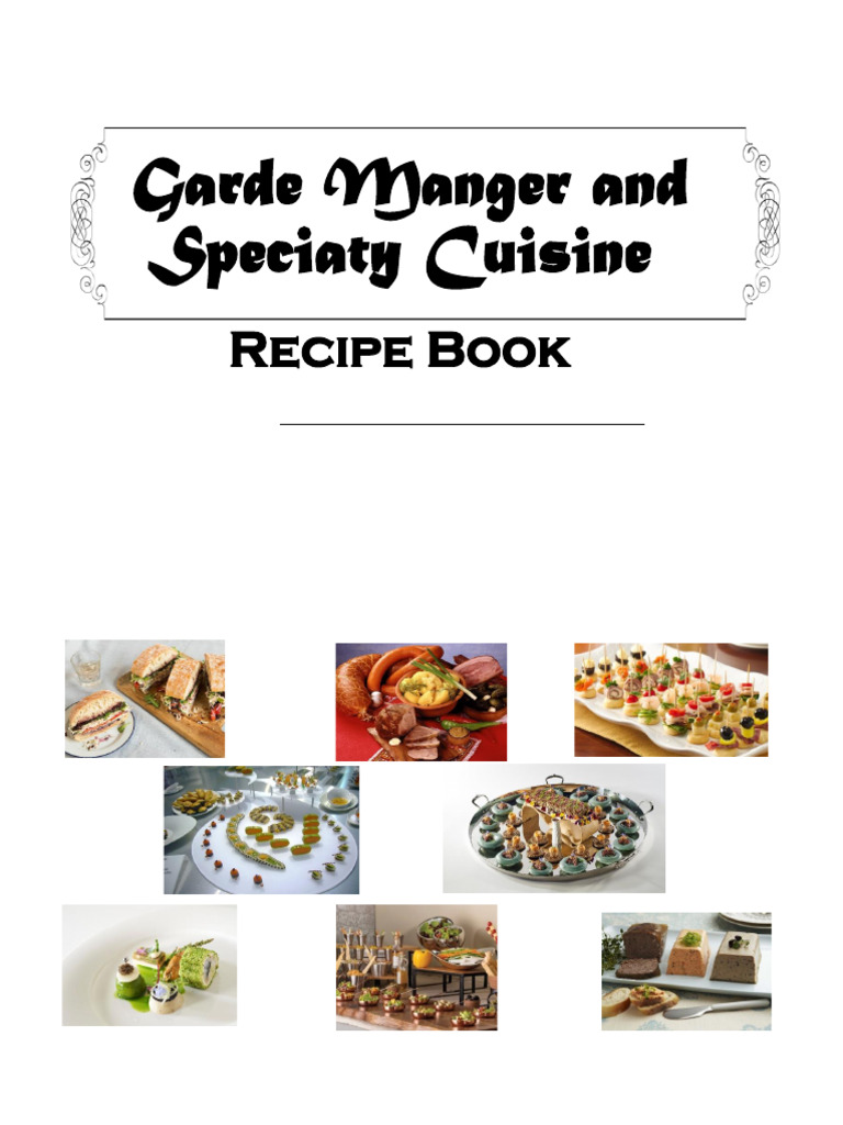 FDLL07H - Garde Manger and Specialty Cuisine - Student's Recipe Manual ...