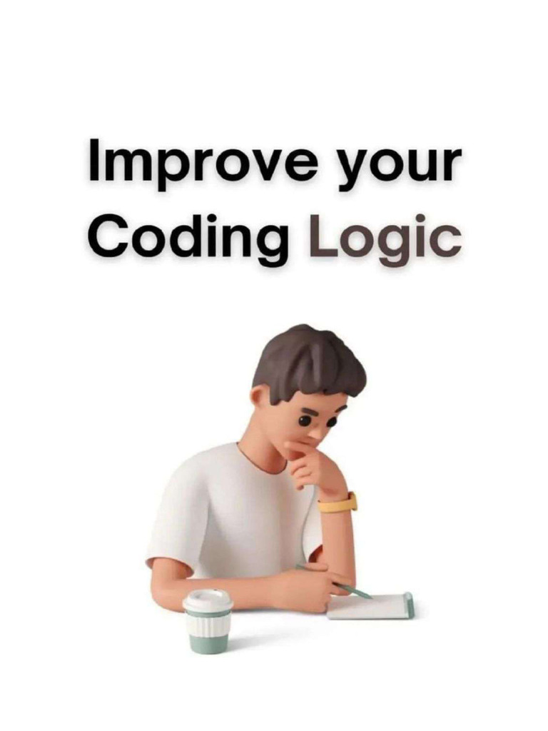 Improve Your Coding Logic | PDF