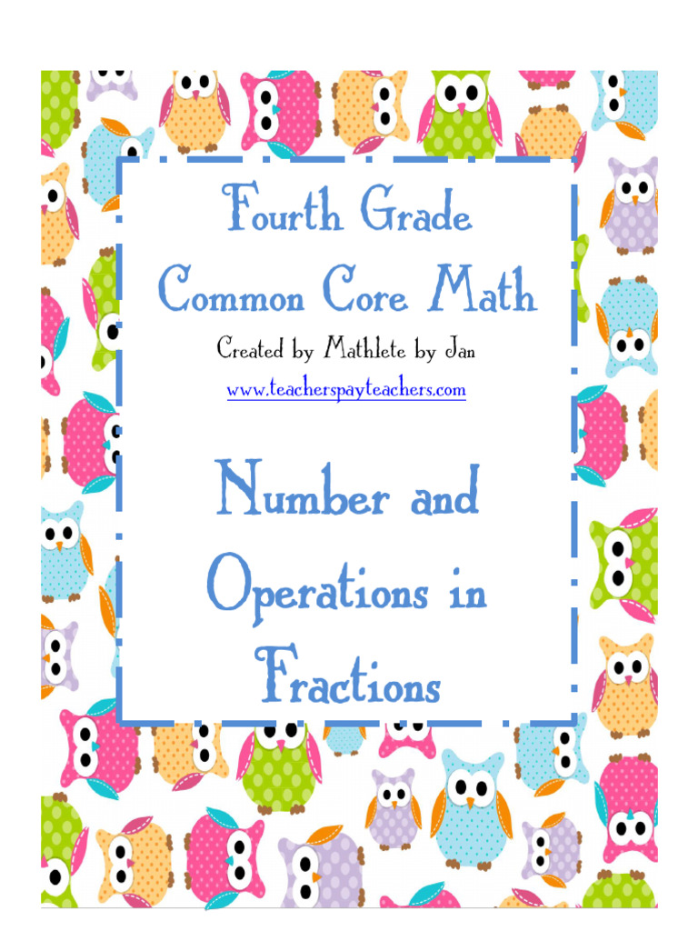 NumbersandOperationsinFractionsAssessmentGrade4 1 | PDF