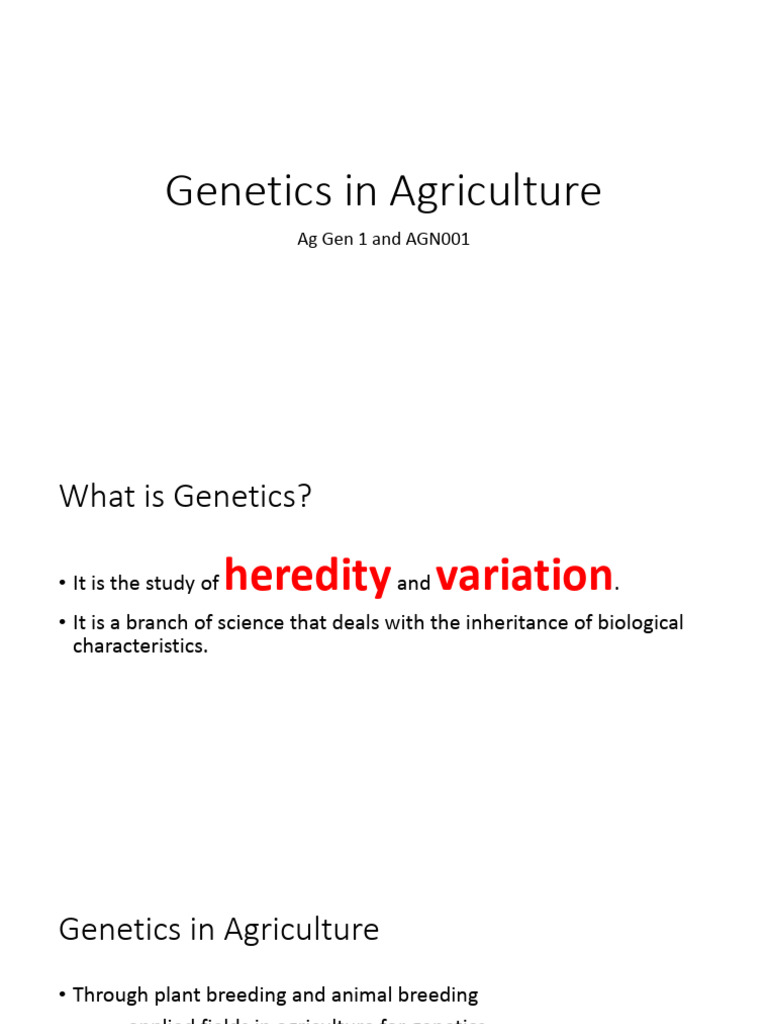 Genetics in Agriculture Part 1 (1) | PDF | Heredity | Genetics