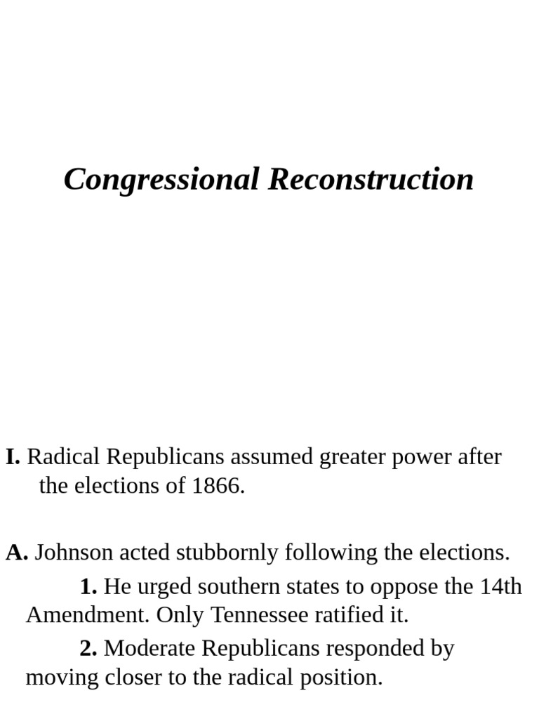 Congressional Reconstruction | PDF | Reconstruction Era | Fifteenth ...