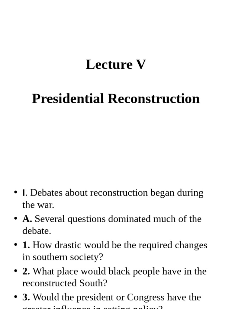Presidential Reconstruction | PDF | Reconstruction Era | Abraham Lincoln