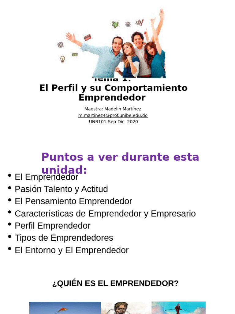 Tema 1 El Perfil y Su Comportamiento Emprendedor Mod | PDF | Iniciativa ...