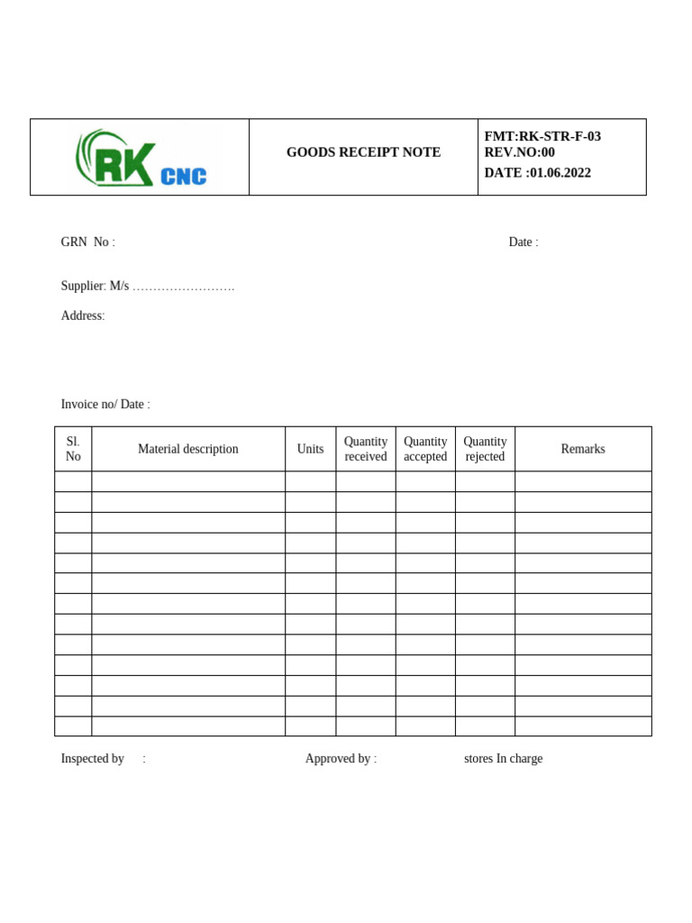 Goods Receipt Note FMT:RK-STR-F-03 REV - NO:00 DATE:01.06.2022 | PDF