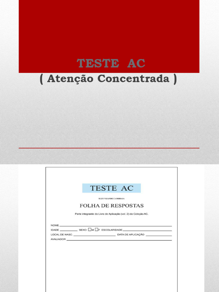 Slide - TESTE AC (Atenção Concentrada) | PDF | Psicologia