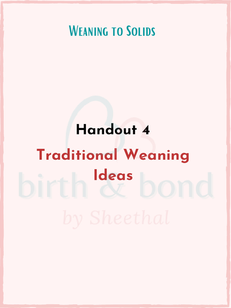 Handout 4 - Traditional Weaning Ideas | PDF