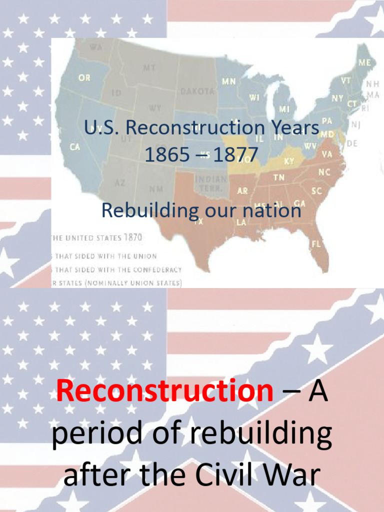 U.S. Reconstruction Years | PDF | Reconstruction Era | Abraham Lincoln