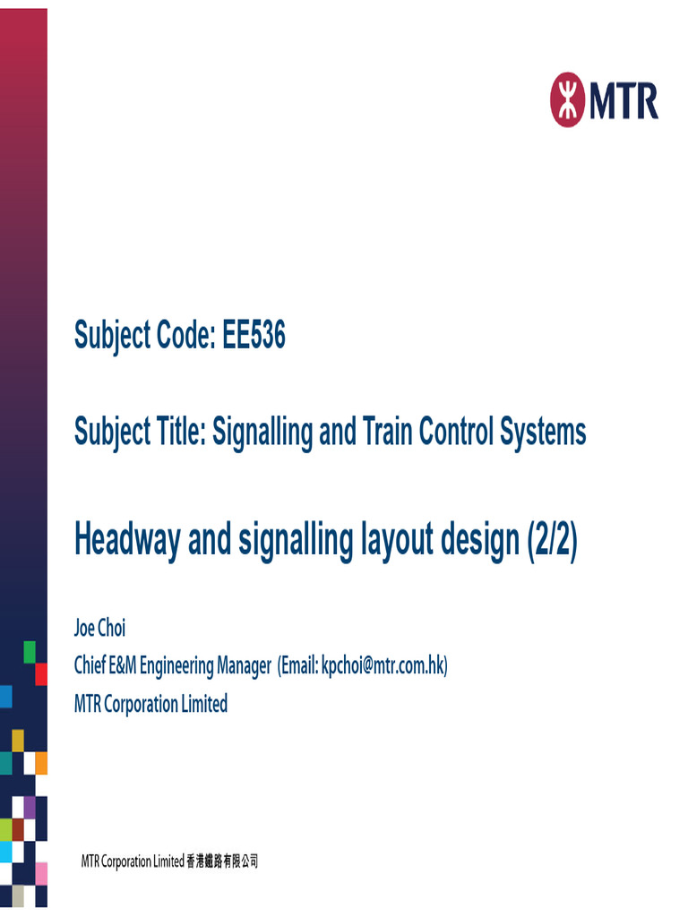 EE536-2025-Module 8 - Headway and Signalling Layout Design (Part 2 ...