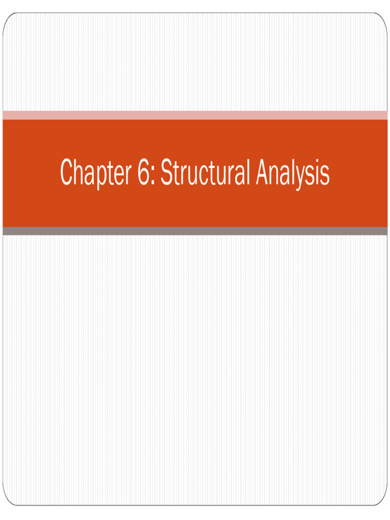 Chapter6 StructuralAnalysis-1 | PDF | Truss | Force