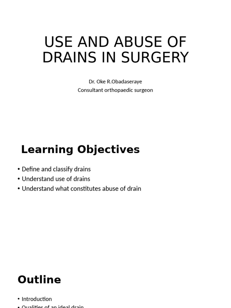 Surgical Drain Usage and Misuse Guide | PDF | Wound | Surgery