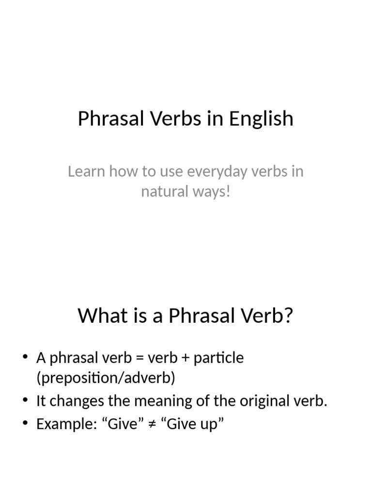 Phrasal Verbs Presentation Slides | PDF