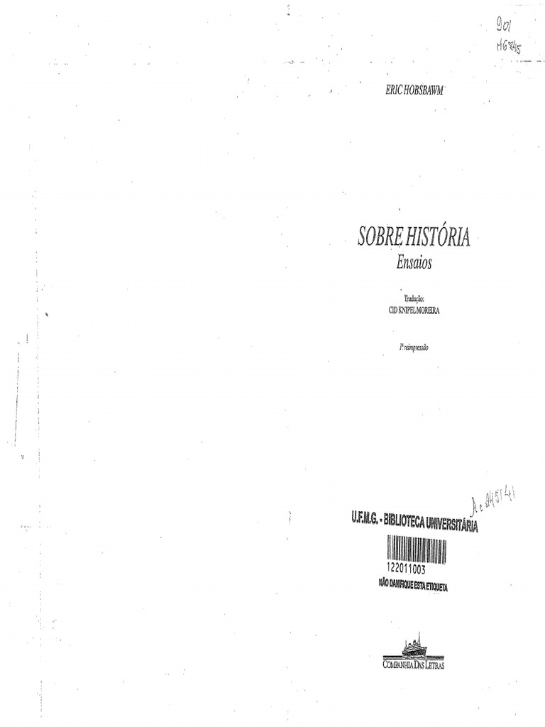 Sobre Historia - Hobsbawm E (Cap.7 e 8) | PDF