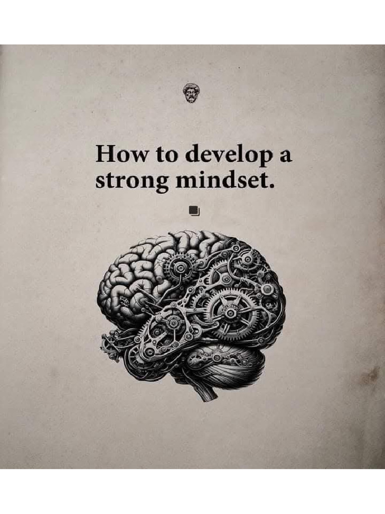 How To Develop A Strong Mindset | PDF