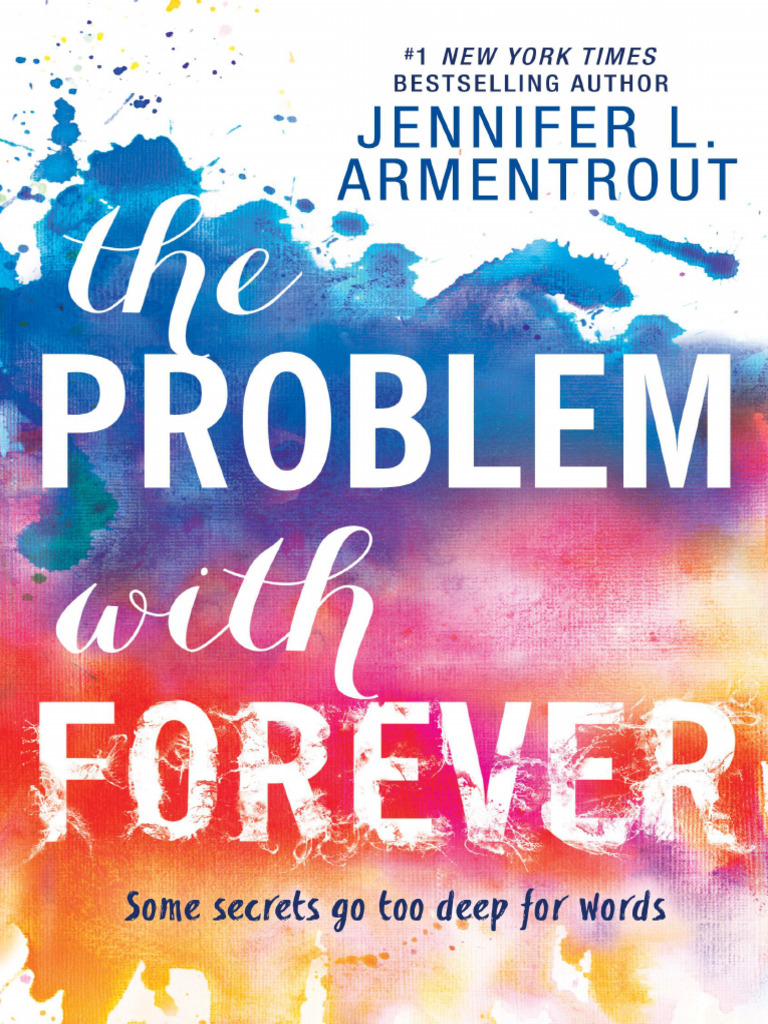 The Problem With Forever - Jennifer L. Armentrout | PDF | Pensamento | Olho