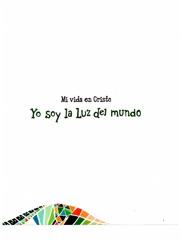 Yo Soy La Luz Del Mundo - Word | PDF