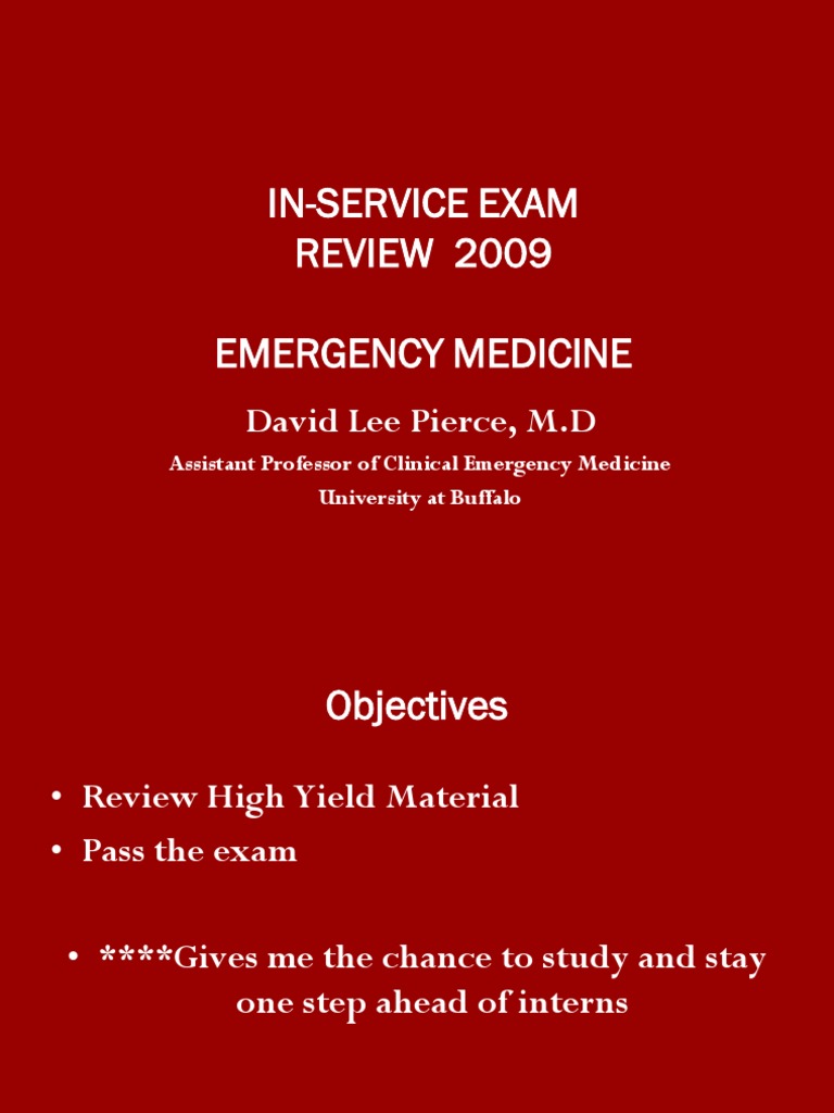 Review of High-Yield Emergency Medicine Topics for In-Service ...