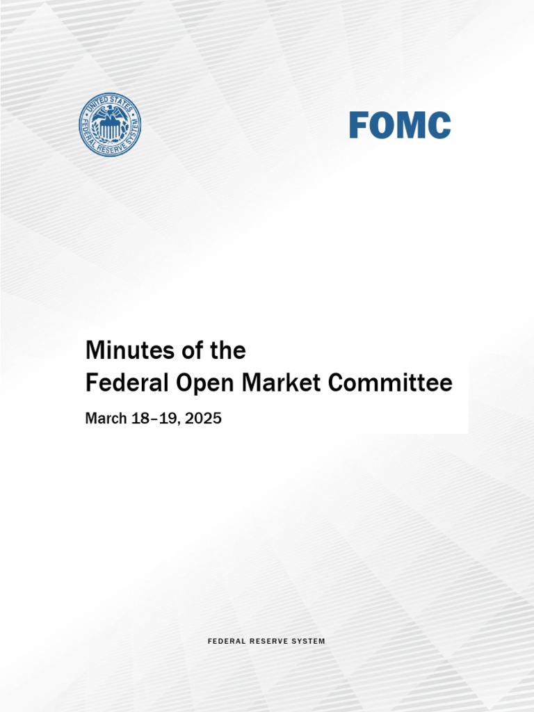 FOMC Minutes: March 18-19, 2025 | PDF | Inflation | Monetary Policy