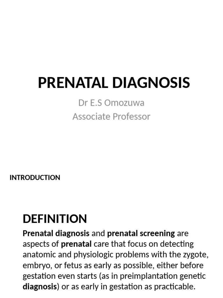 Prenatal Diagnosis: Methods & Indications | PDF | Prenatal Development ...