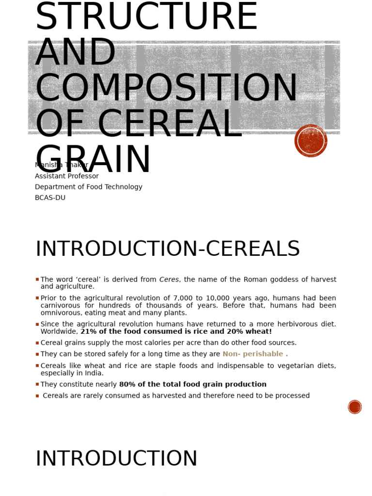 Structure and Composition of Cereal Grain and Millets | PDF | Cereals ...