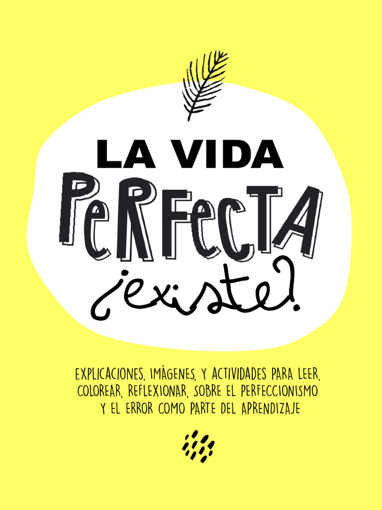 La búsqueda de la vida perfecta | PDF | Perfeccionismo (psicología ...