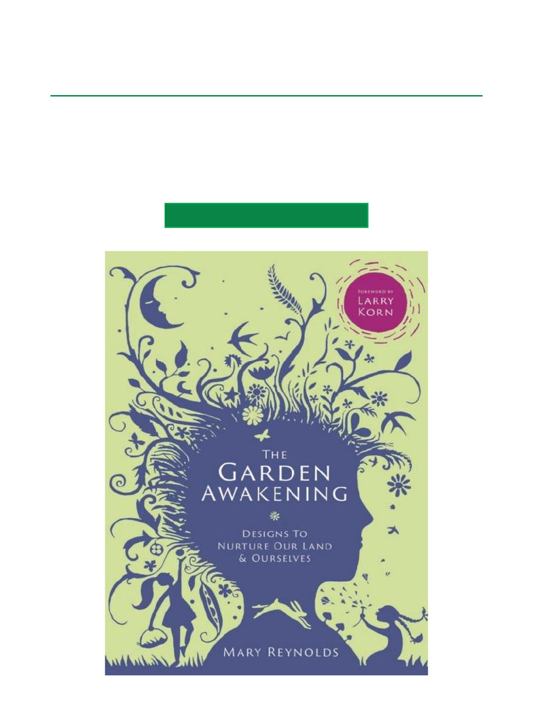 Garden Awakening: Nurturing Nature | PDF | Nature | Earth Sciences
