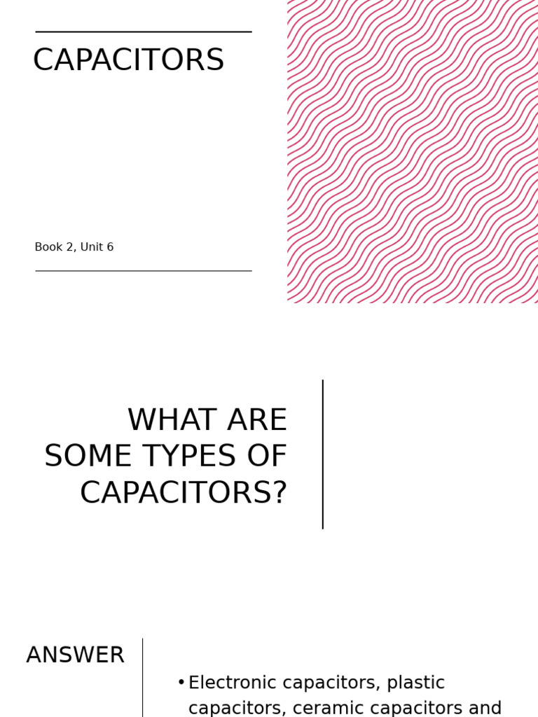 S&T Book 2, Unit 6 Capacitors | PDF | Capacitor | Capacitance