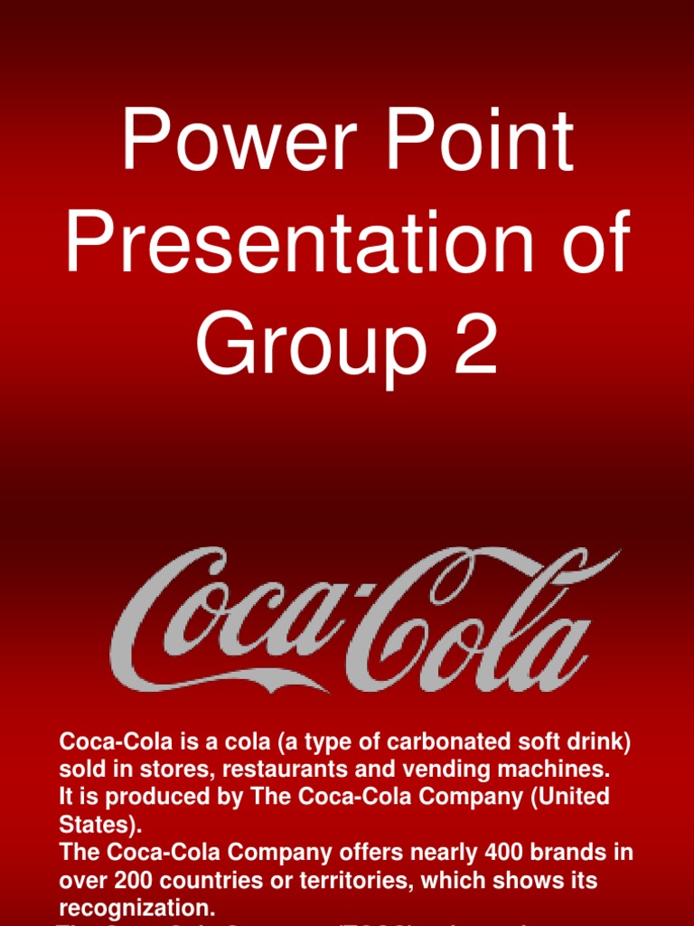POwer Point Presentation | PDF | Coca Cola | The Coca Cola Company