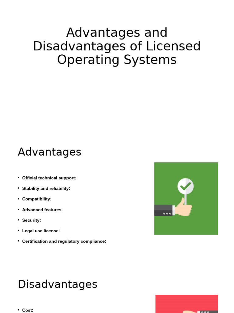 Advantages and Disadvantages of Licensed Operating Systems | PDF