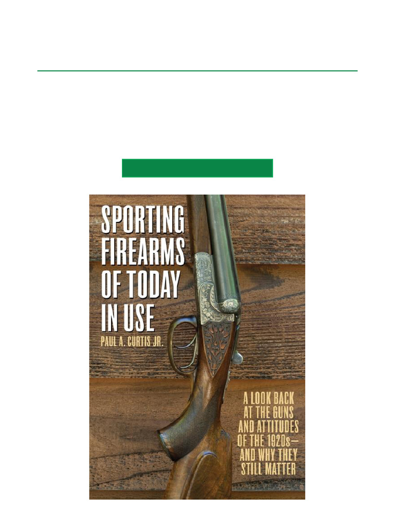1920s Firearms: Legacy and Impact | PDF