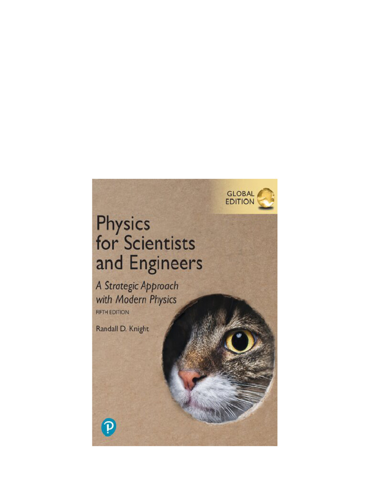 Physics For Scientists and Engineers: A Strategic Approach With Modern ...