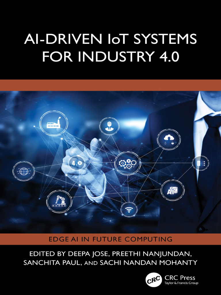 AI-Driven IoT Systems For Industry 40 - Deepa Jose | PDF | Key ...