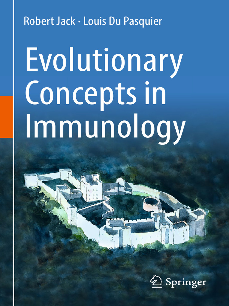 Robert Jack, Louis Du Pasquier - Evolutionary Concepts in Immunology-Springer International ...