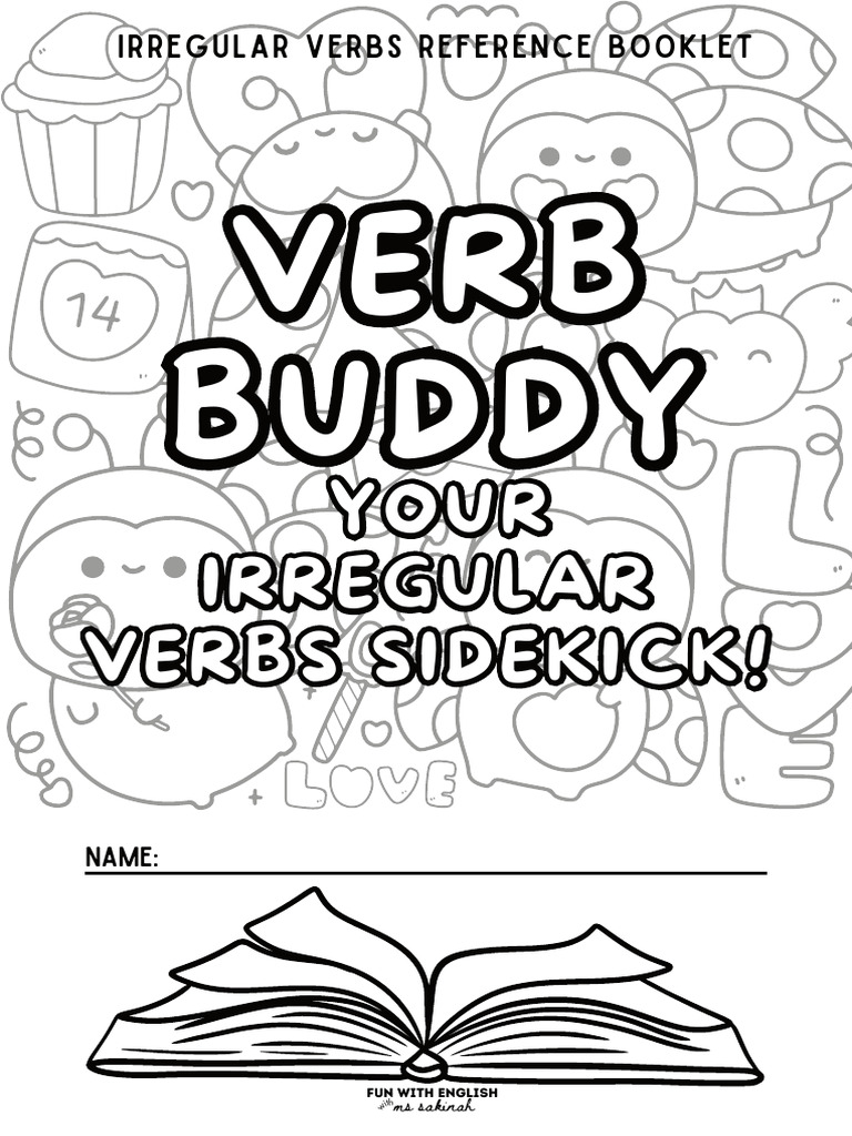 Verb Buddy - IRREGULAR VERB REFERENCE BOOKLET | PDF | Semantic Units ...