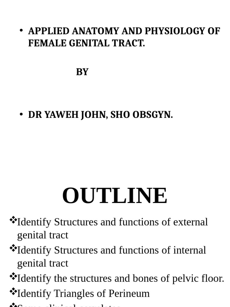 Applied Anatomy and Physiology of Femalle Genital Tract | PDF | Uterus ...