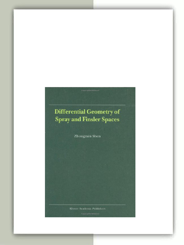 (Ebook) Differential geometry of spray and Finsler spaces by Zhongmin Shen ISBN 9780792368687 ...