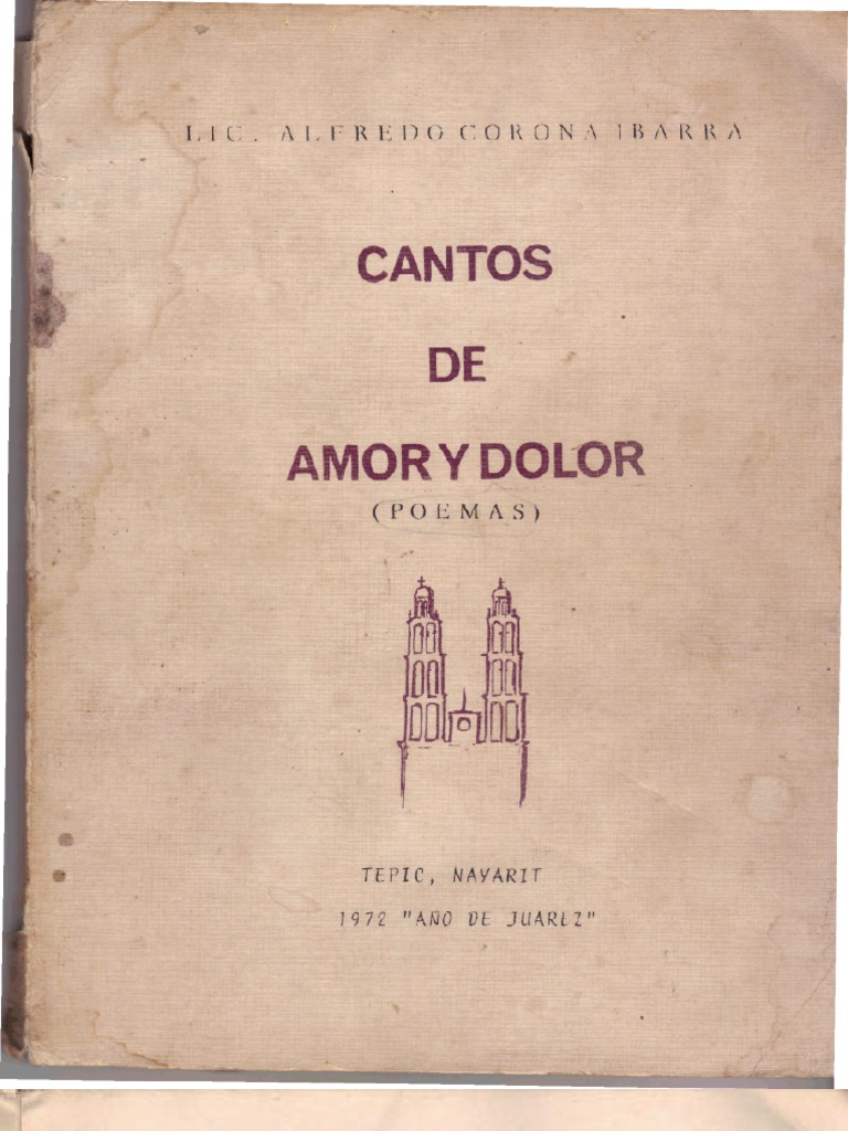 Cantos de Amor y Dolor Alfredo Corona Ibarra | PDF | Poesía | Amor