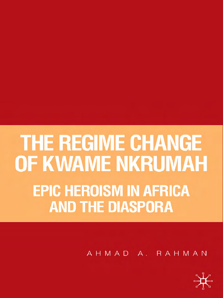 Ahmad Rahman Nkrumah | PDF | Pan Africanism | Colonialism