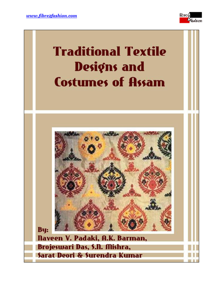 Traditional Textile Designs and Costumes of Assam | PDF | Weaving | Loom